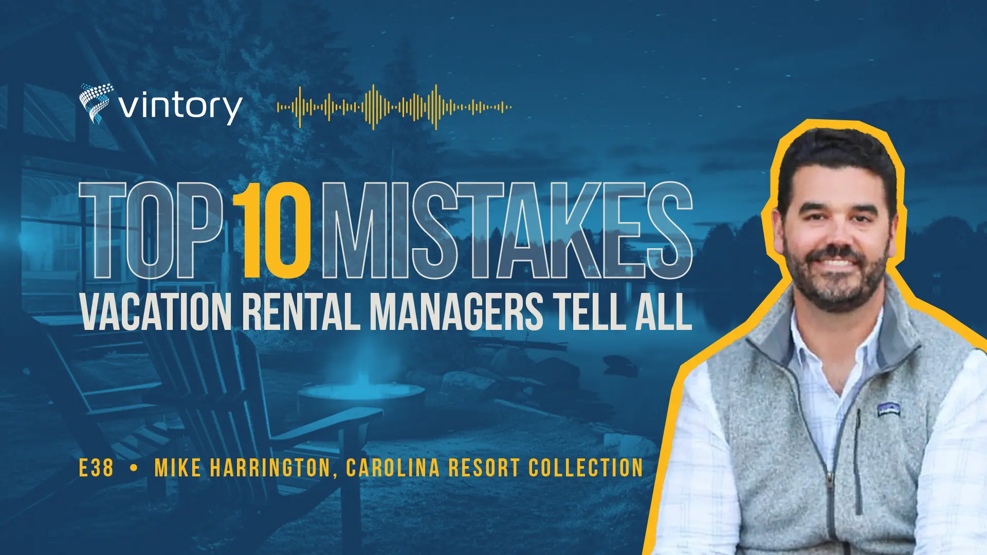 Episode 38: Mike Harrington, Carolina Resort Collection - Vintory